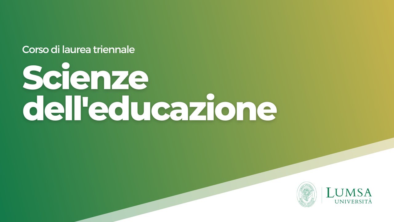 Scienze dell’educazione (L-19) - Università LUMSA - YouTube