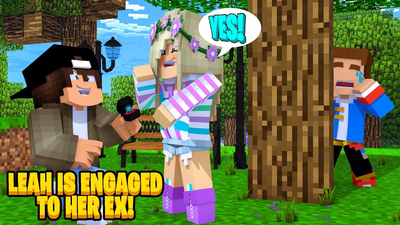 Little Leah gets ENGAGED to her EX...Minecraft Roleplay - YouTube