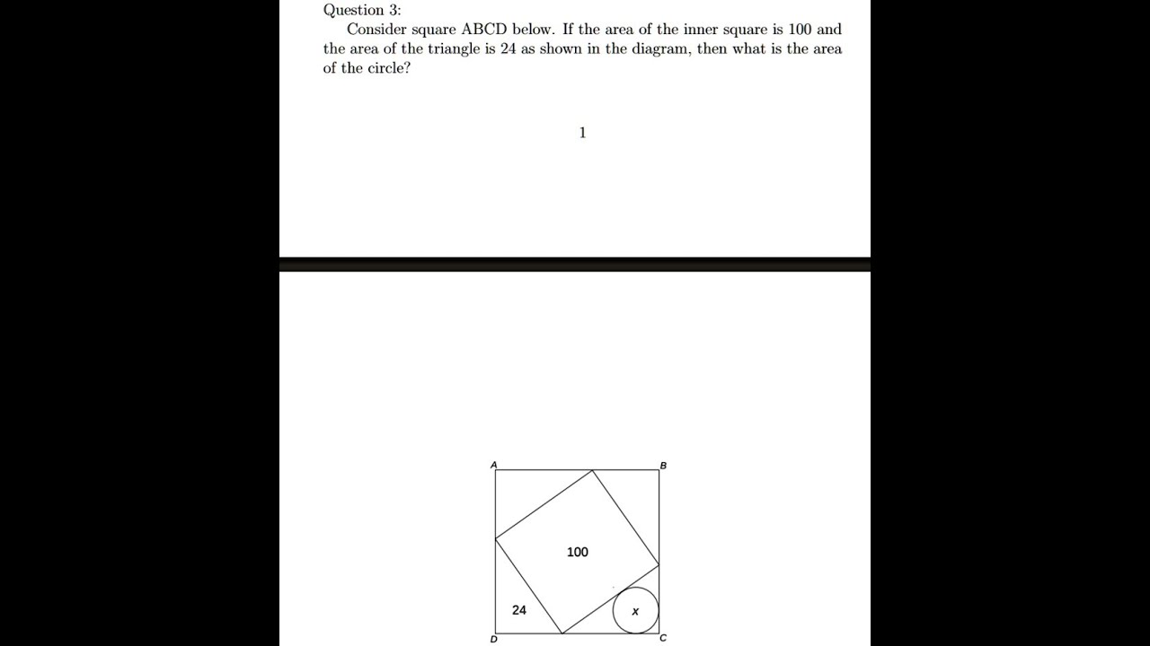 [Math] Consider square ABCD below. If the area of the inner square is ...