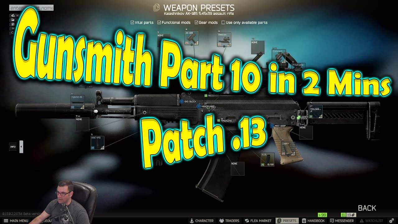 Gunsmith Part 10 Guide || Escape From Tarkov || Updated for Patch .13 ...