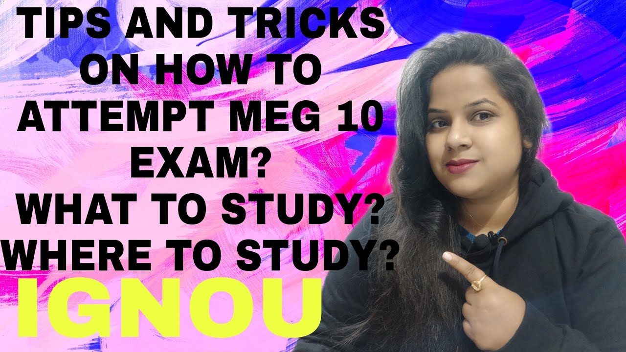 LAST MINUTE TIPS FOR MEG 10 IGNOU,HOW TO ATTEMPT EXAM || LITERATURE ...