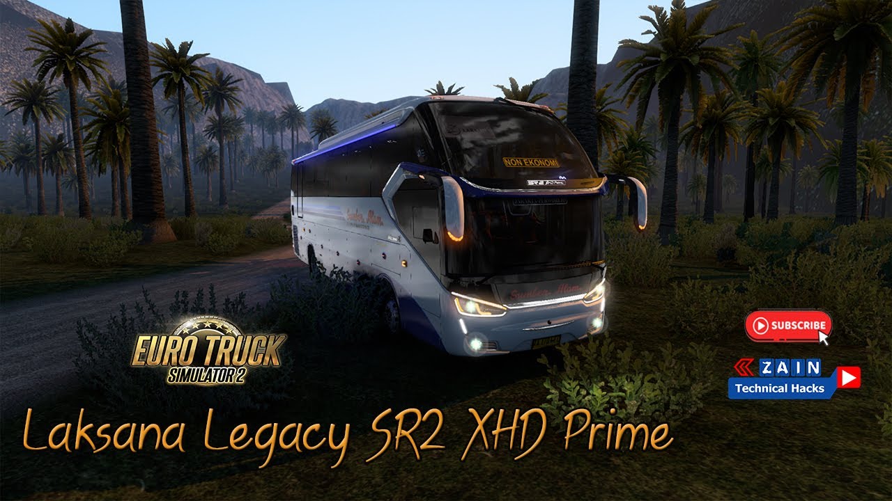 Laksana Legacy SR2 XHD Prime Euro Truck Simulator 2 | Zain Technical ...