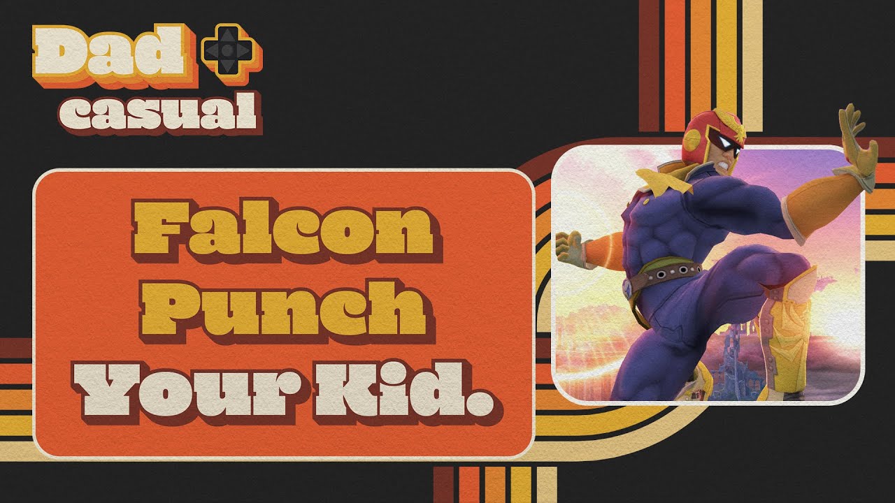 Dad Casual | Ep. 29 | Falcon Punch Your Kid - YouTube
