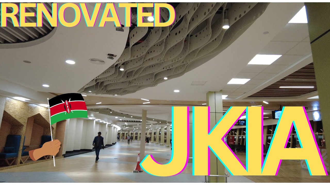 See the RENOVATED JKIA terminal 1B, Nairobi Kenya. - YouTube