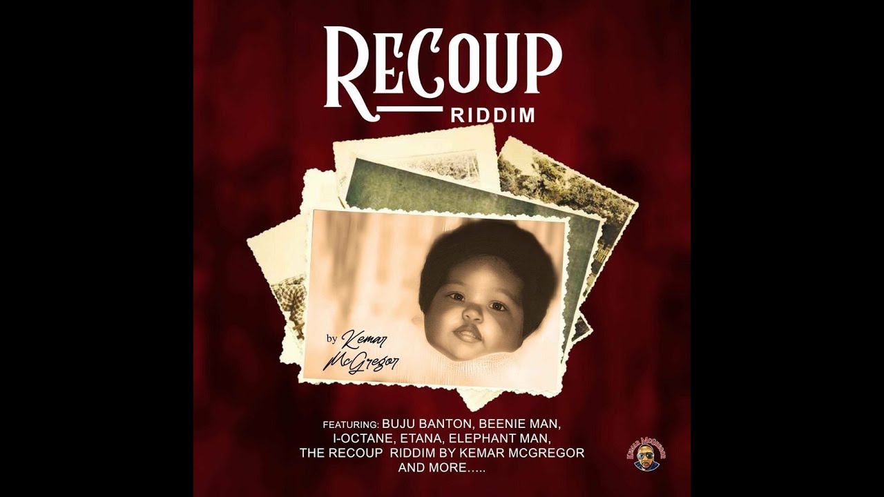 Recoup Riddim Mix (2024) I-Octane, Buju Banton, Khago, Turbulence ...