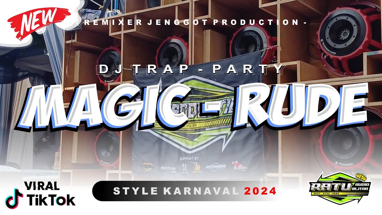 DJ Rude - Magic by Ratu Audio || Style Party Karnaval || Midle Balap ...
