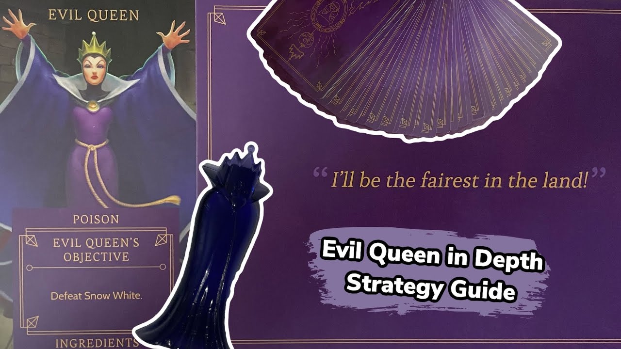 Evil Queen In Depth Strategy Guide! Disney Villainous - YouTube