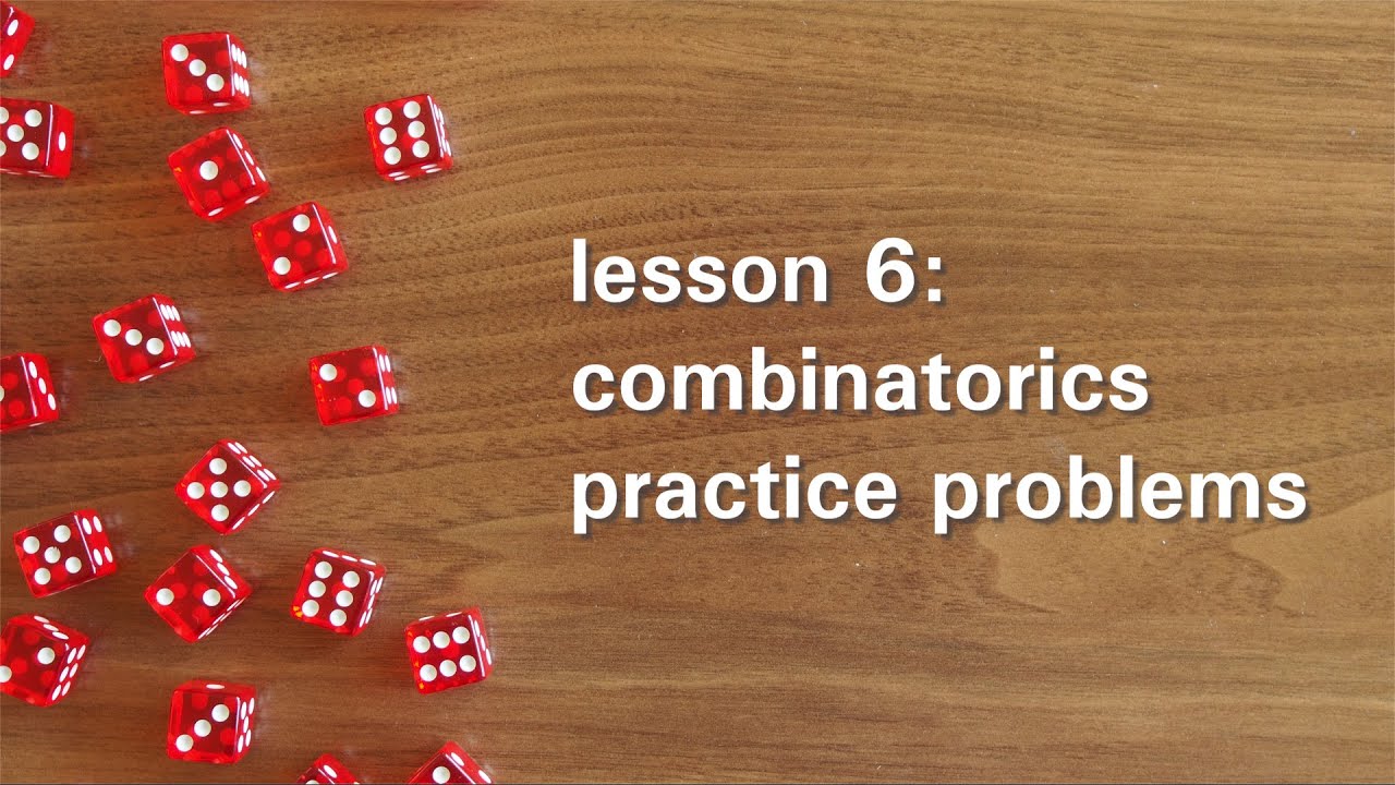 PB 6 Combinatorics Practice Problems YouTube pb-6-combinatorics-practice-problems-youtube