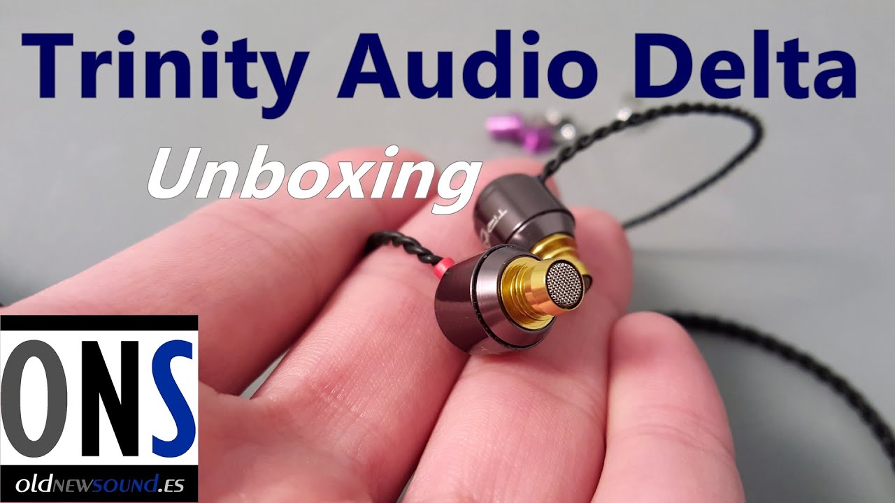 Trinity Audio Delta Unboxing en español - YouTube