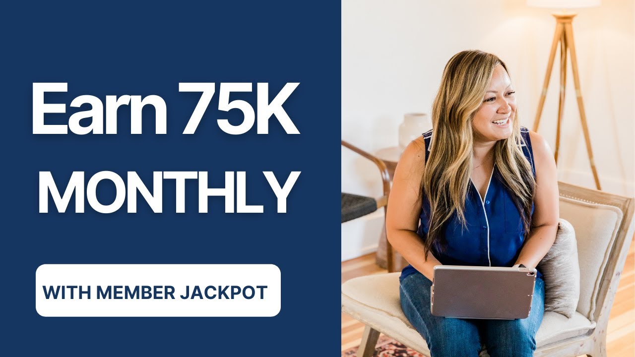 Earn 75K Monthly With Member Jackpot - YouTube