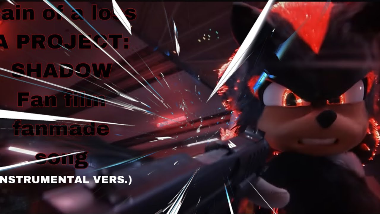 Pain of a loss a PROJECT: SHADOW fansong - YouTube