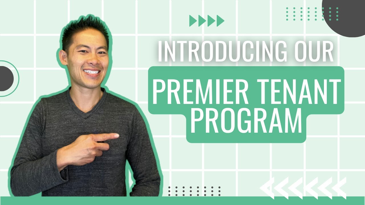 Introducing Our Premier Tenant Program | Green Ocean Property ...