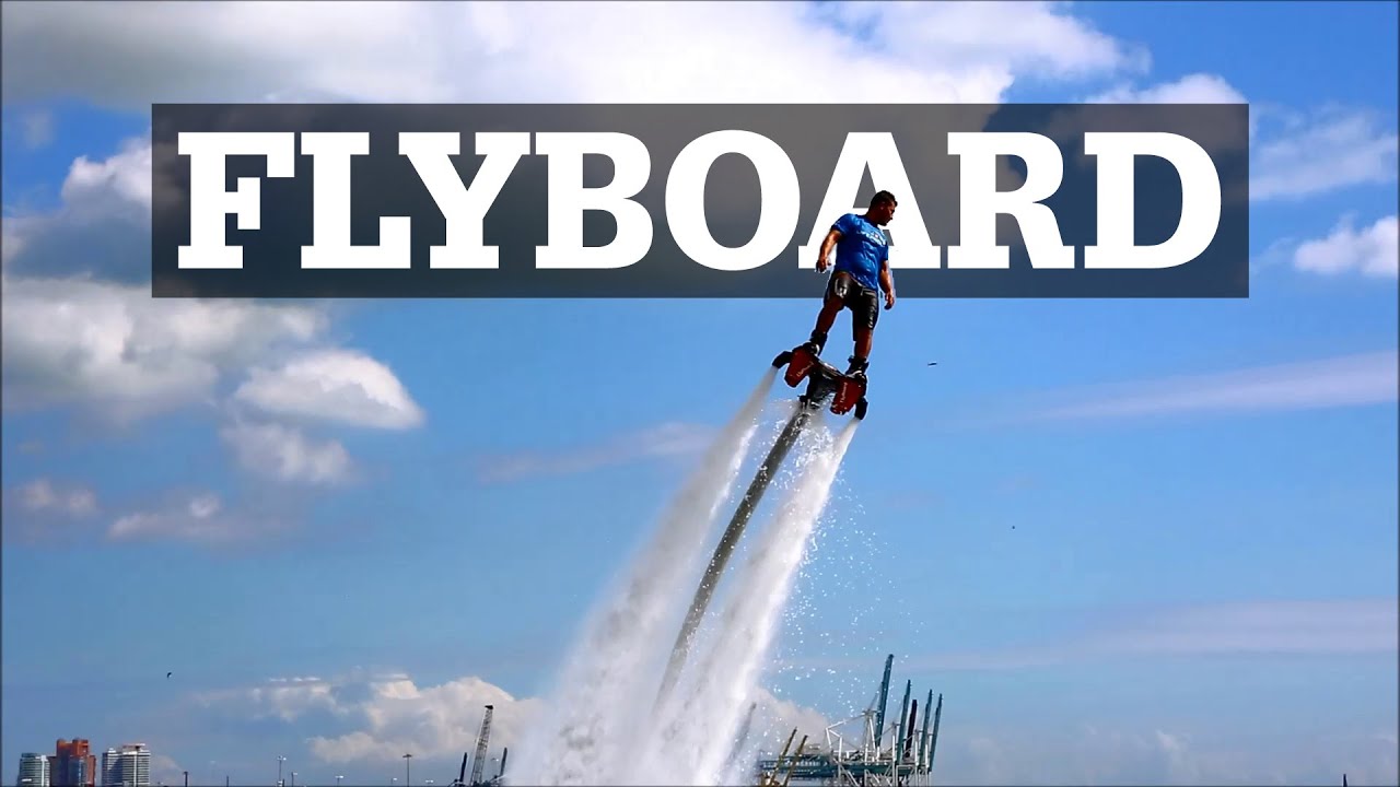 Flyboard Skills - YouTube