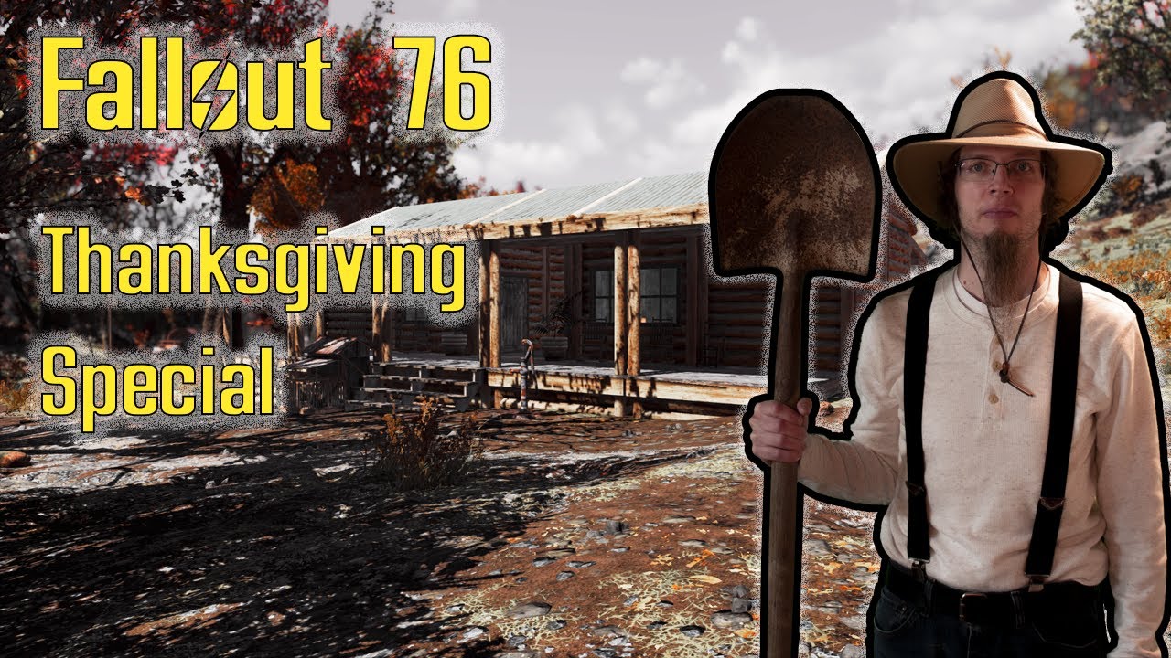Fallout 76 | Gourmand's\Overeater's Build | Thanksgiving Special - YouTube