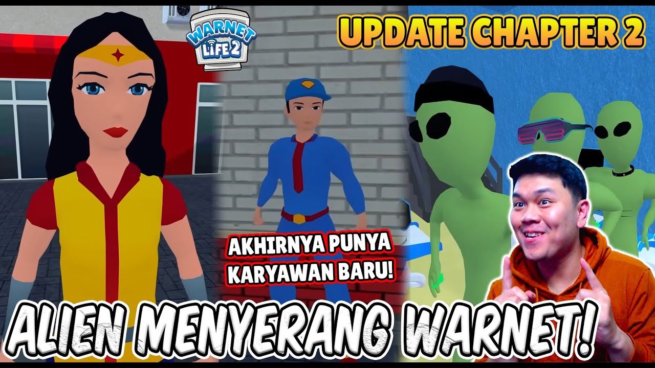 UPDATE CHAPTER 2! ADA 2 KARYAWAN BARU & PASUKAN ALIEN MENYERANG WARNET! Warnet Simulator 2 PART ...