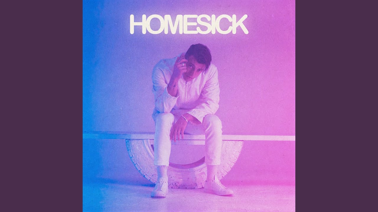 Homesick - YouTube