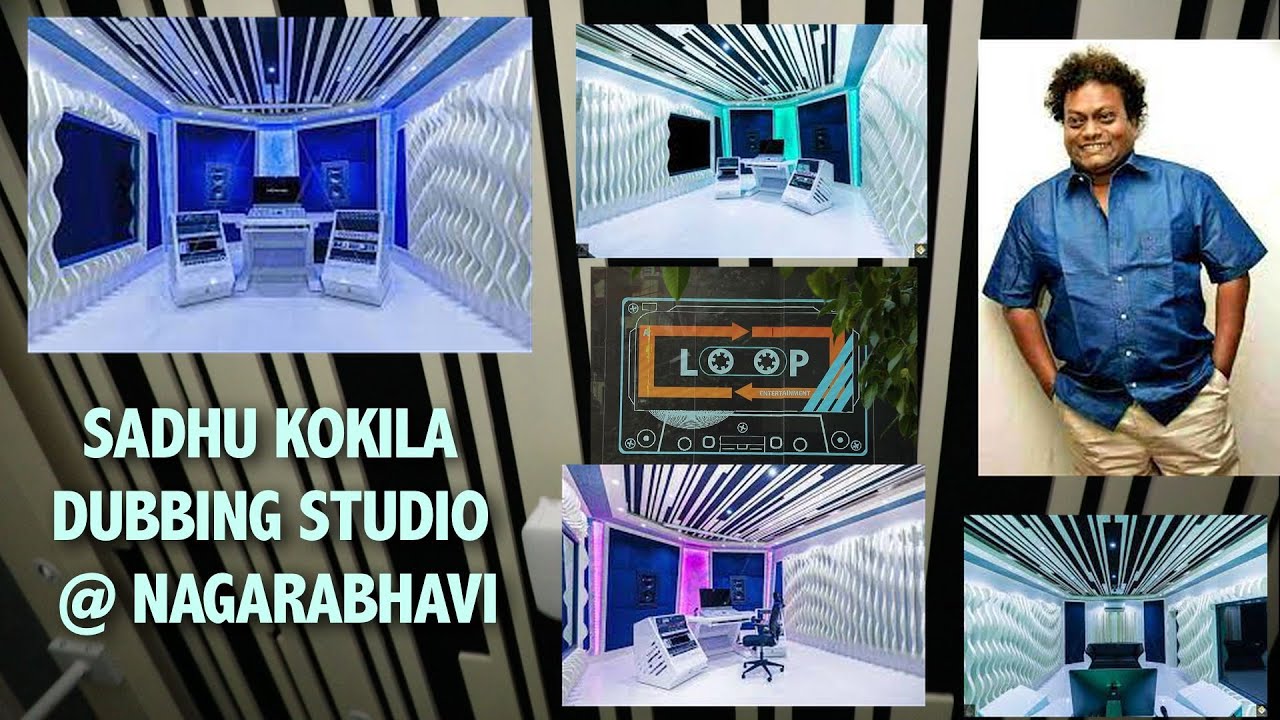 SADHU KOKILA STUDIO | LOOP DUBBING STUDIO | NAGARABHAVI | LOOP ...