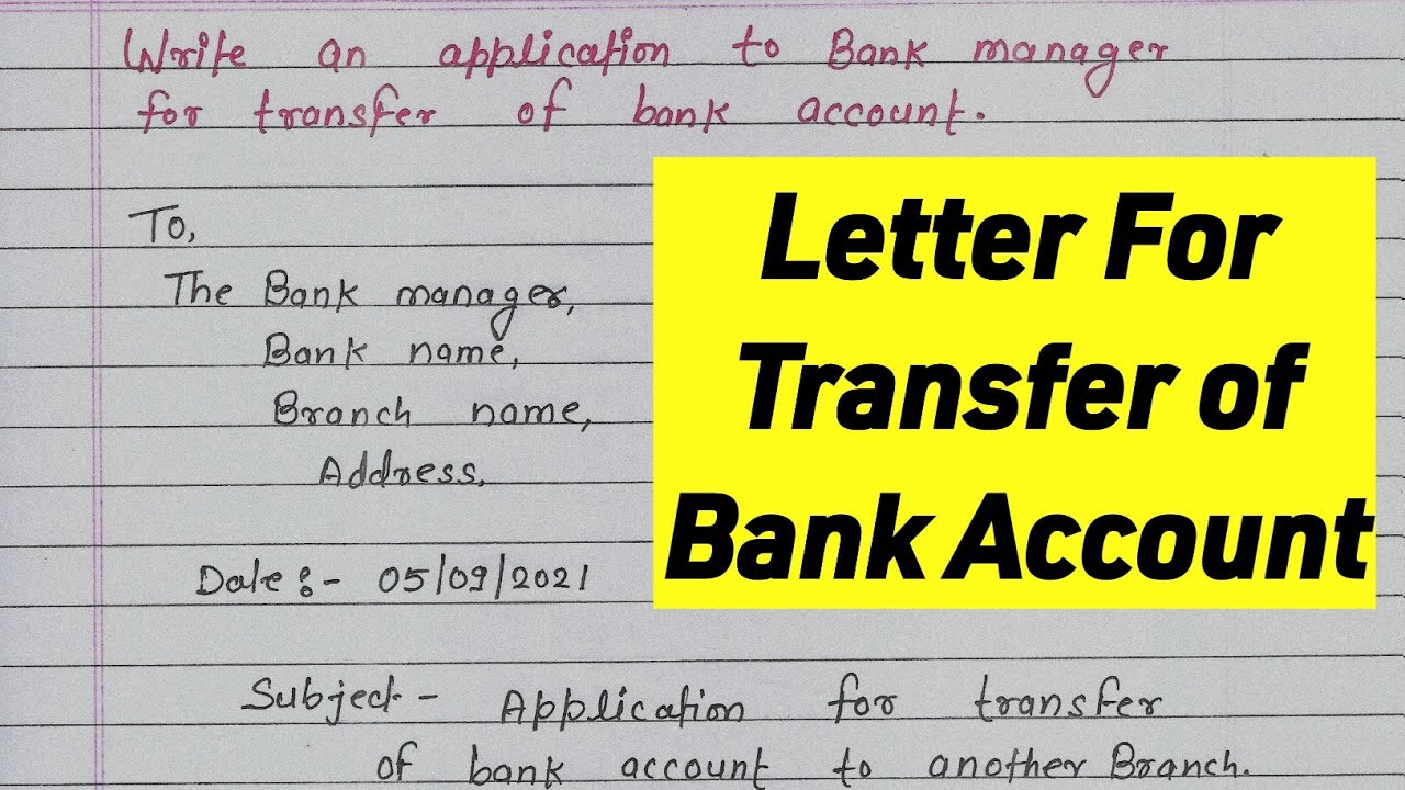 Application to Bank Manager for transfer bank account in english ...