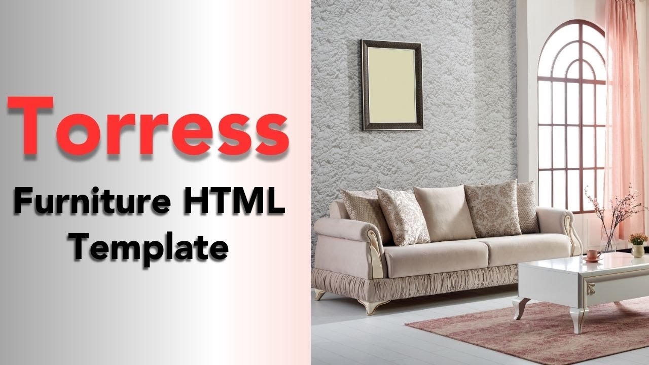 Torress - Furniture HTML Template | Furniture Website Template - YouTube