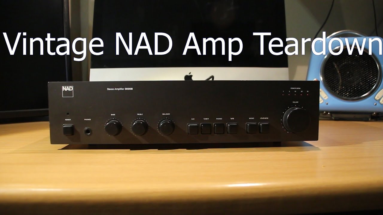 Vintage NAD Amp teardown - YouTube