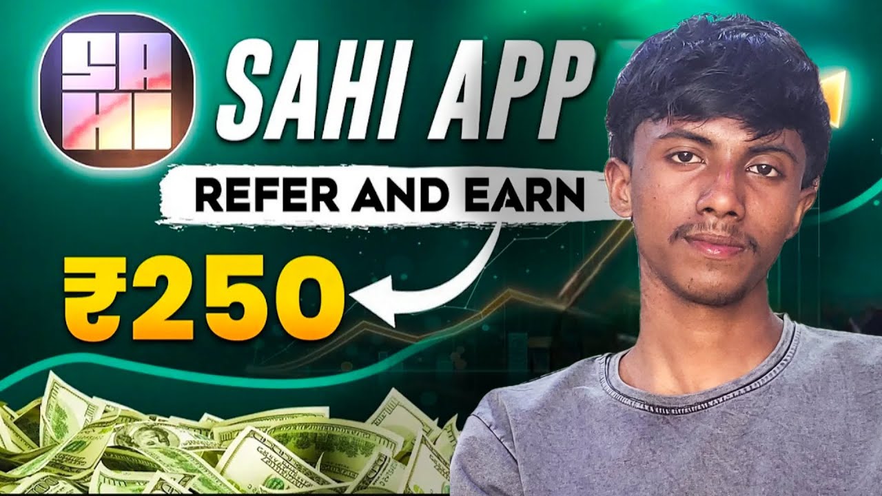 Hi guys new app lunch sahi app offer par referral 250 real app - YouTube