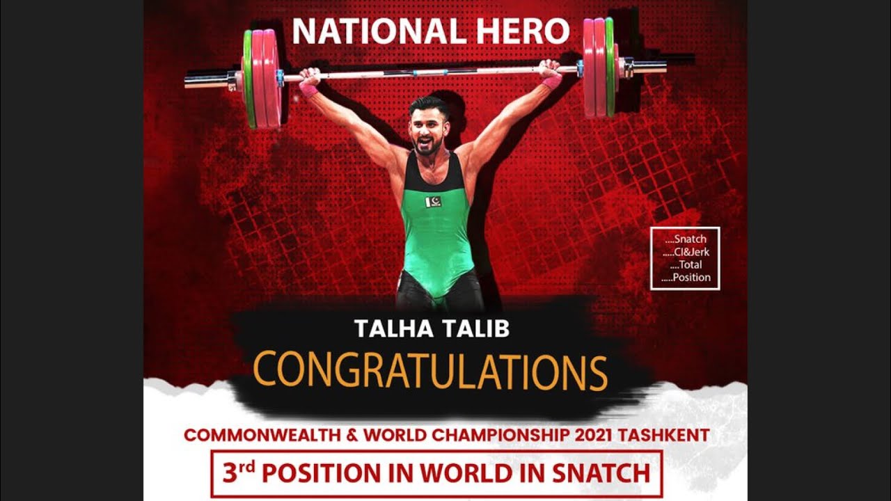 talha talib | Win World Weightlifting Championship 2021 - YouTube