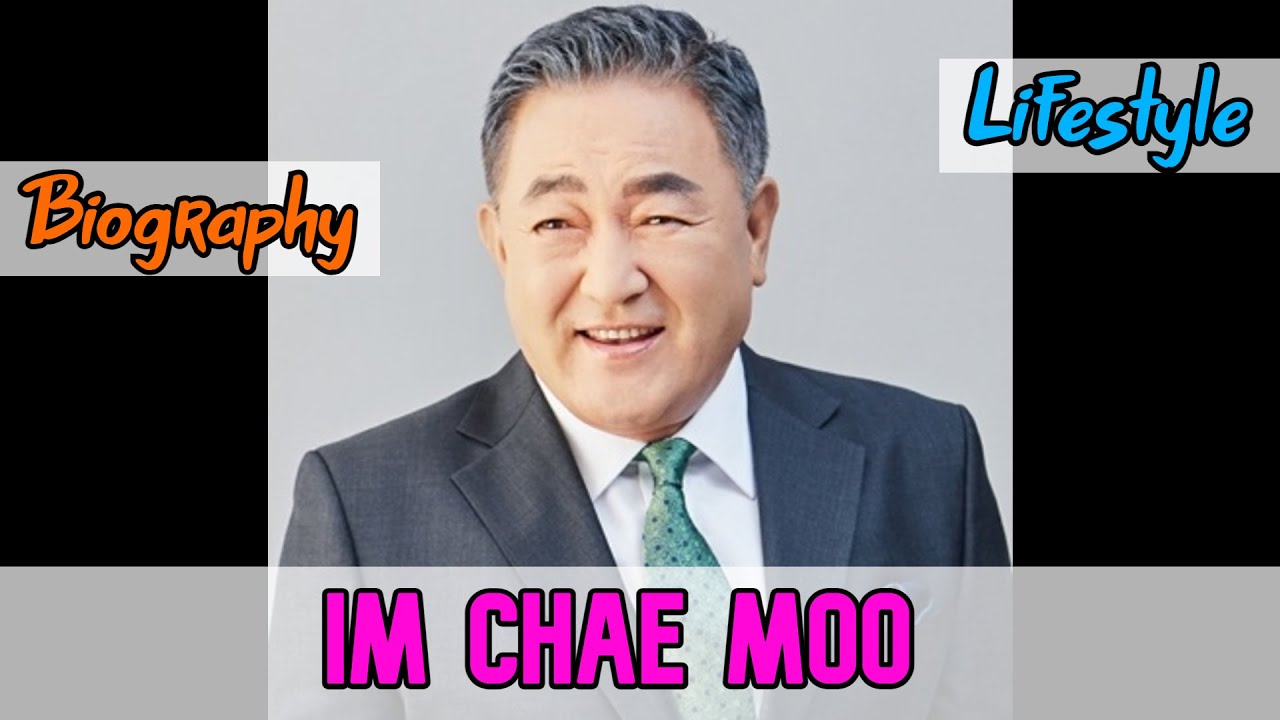Im Chae-moo South Korean Actor Biography & Lifestyle - YouTube