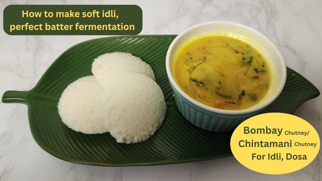How to Make Perfect Batter for Spongy Idli & Dosa with easy Bombay ...
