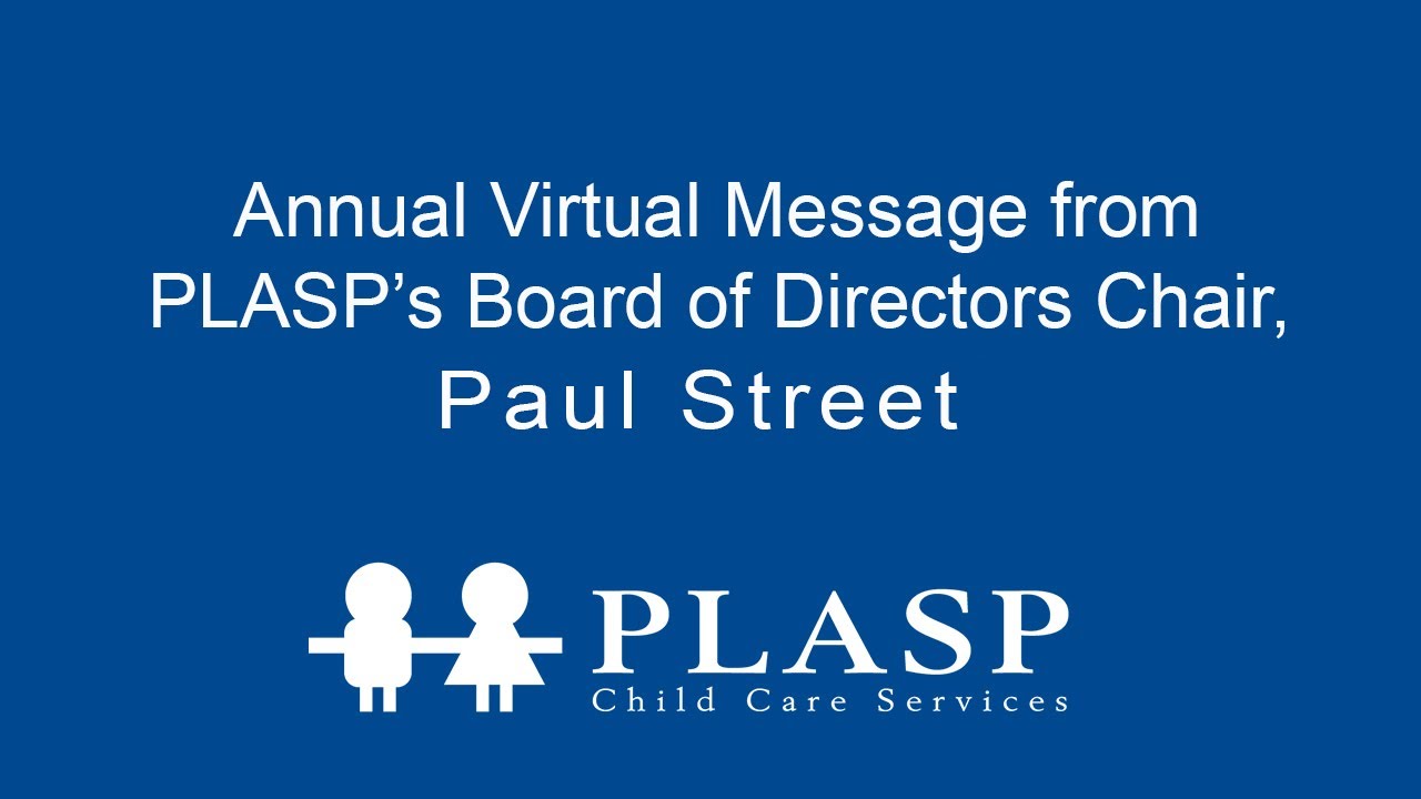 Annual Message from PLASP's Board of Directors Chair - YouTube