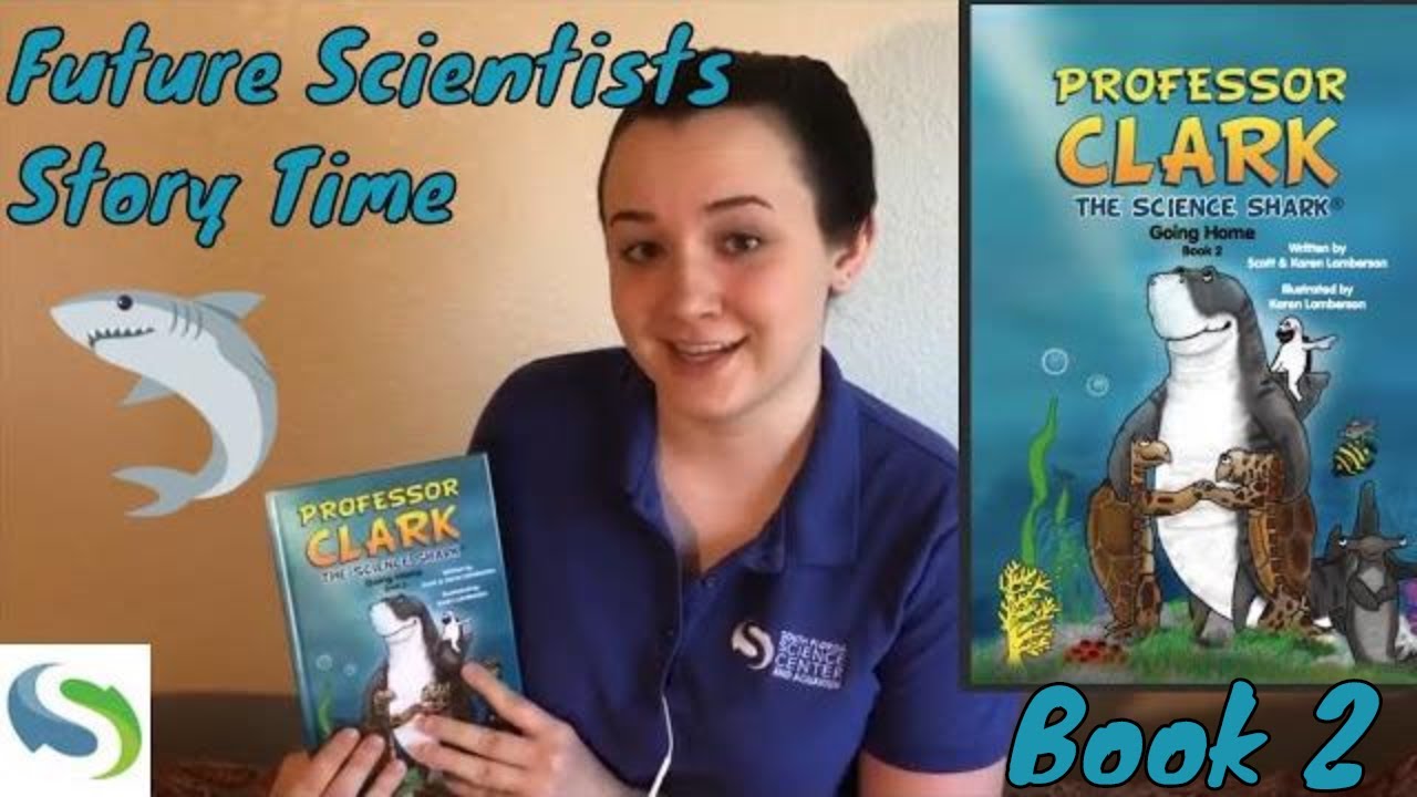 "Professor Clark the Science Shark: Book 2 - Going Home" | Future ...