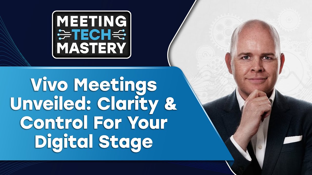 VivoMeetings Unveiled: Clarity & control for your Digital Stage - YouTube