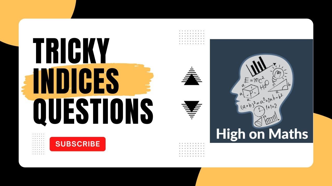 TRICKY INDICES QUESTIONS.... - YouTube