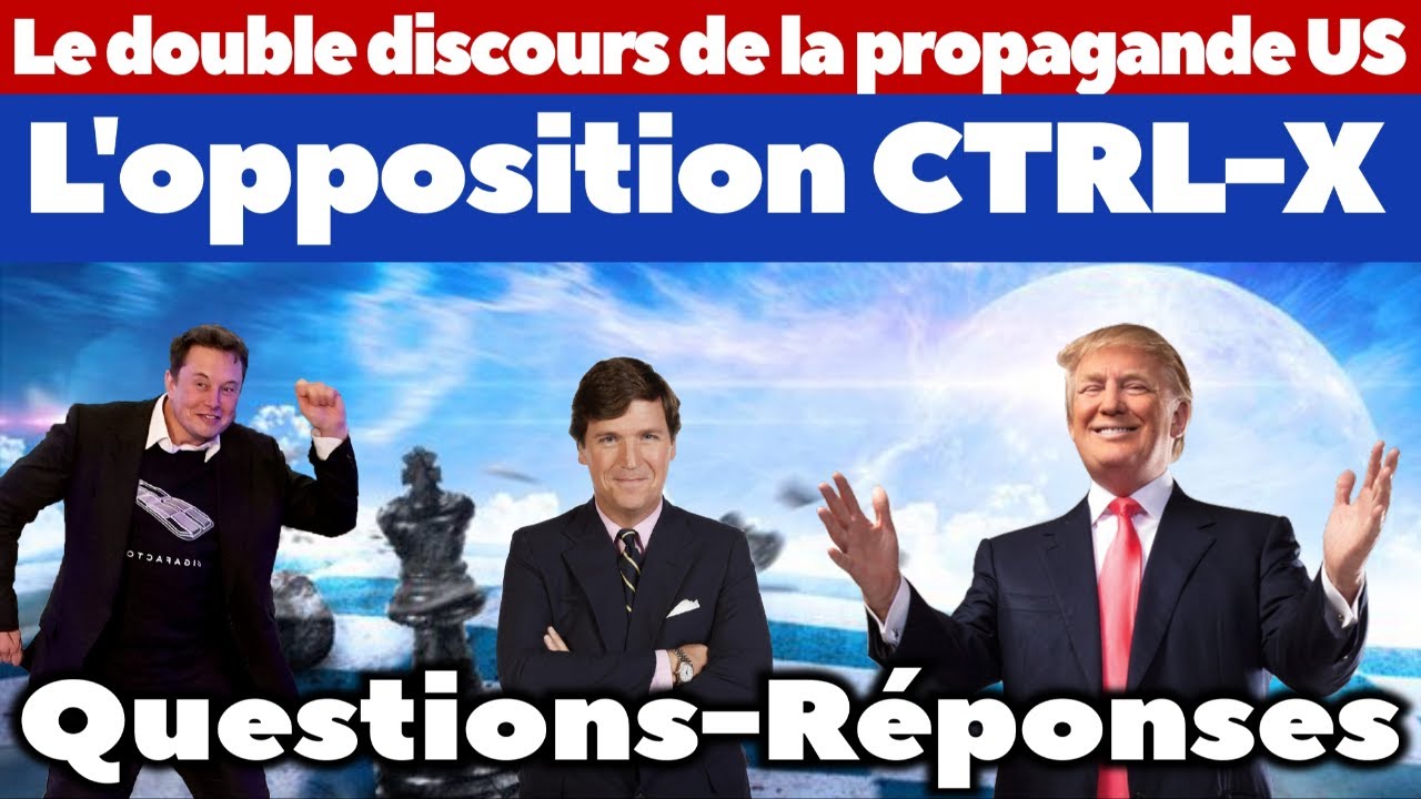 🇺🇸 Le double discours de la propagande US: L'opposition CTRL-X ...
