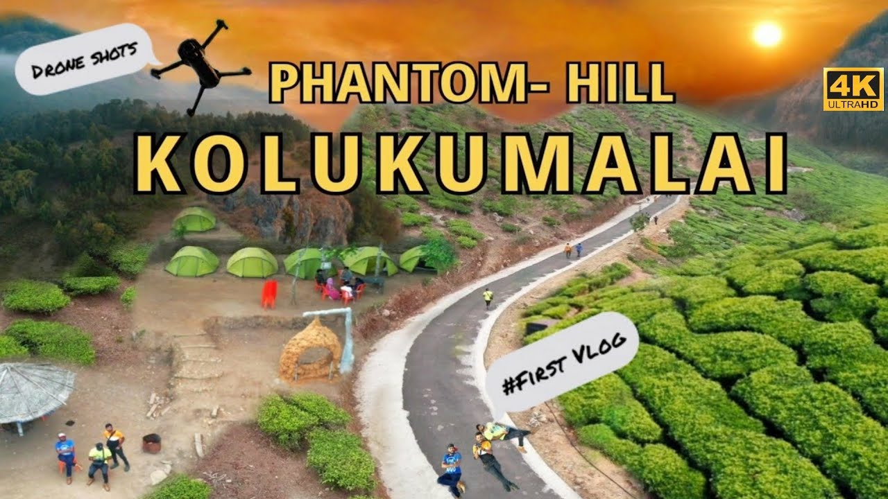 Kolukumalai Hidden places- Phantom Hill -Sunset View (Day 1)| Kerala ...