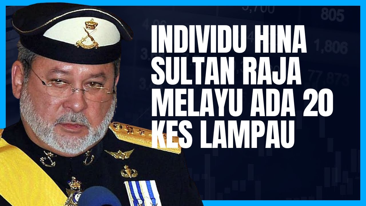 INDIVIDU HINA SULTAN RAJA MELAYU ADA LEBIH 20 KES LAMPAU!! ORANG INI TAK CUKUP AKAL AGAKNYA ...