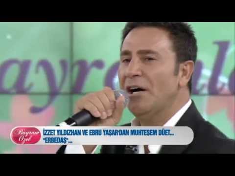 IZZET YILDIZHAN ''ERBEDAŞ''