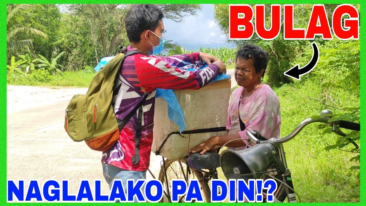 ISANG BULAG: Naglalako, Nagtitinda, Naghahanapbuhay! (BIBILIB KA TALAGA ...