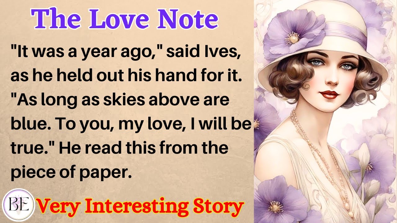 The Love Note 💌 | Learn English Through Story | Level 3 Graded Reader ...