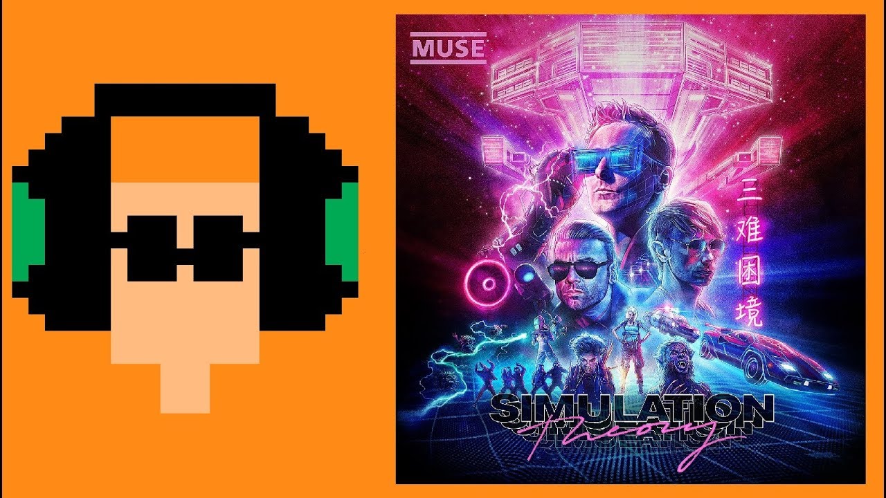 Muse Simulation Theory Album Review - YouTube