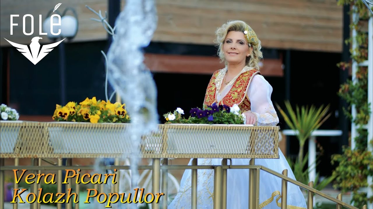Vera Picari - Kolazh Popullore - Napoloni Osmon Aga - Bika Shiu ...
