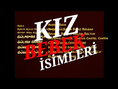 ~~A~~ HARFİYLE BASLIYAN KIZ BEBEK İSIMLERİ VE ANLAMLARI
