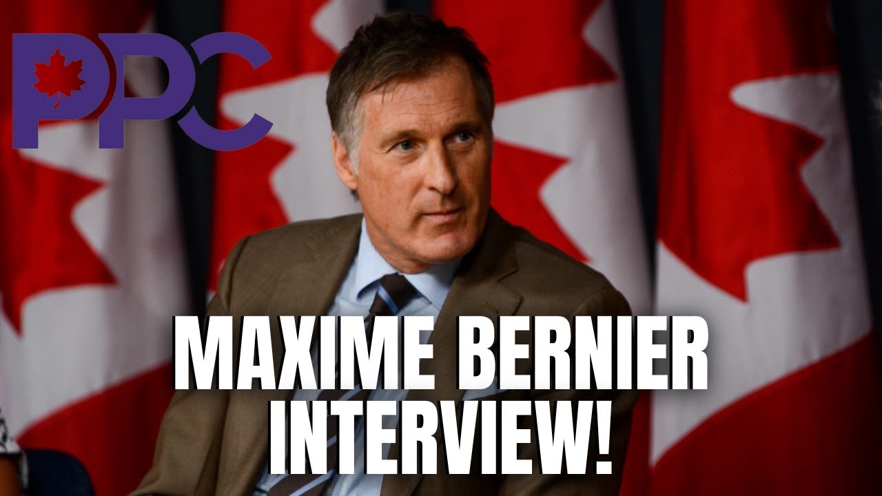 PPC Leader Maxime Bernier 1 On 1 Interview! - YouTube