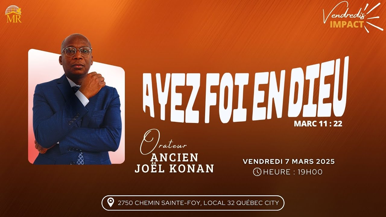 AYEZ FOI EN DIEU (Jour 1) - Avec Ancien JOEL KONAN - YouTube