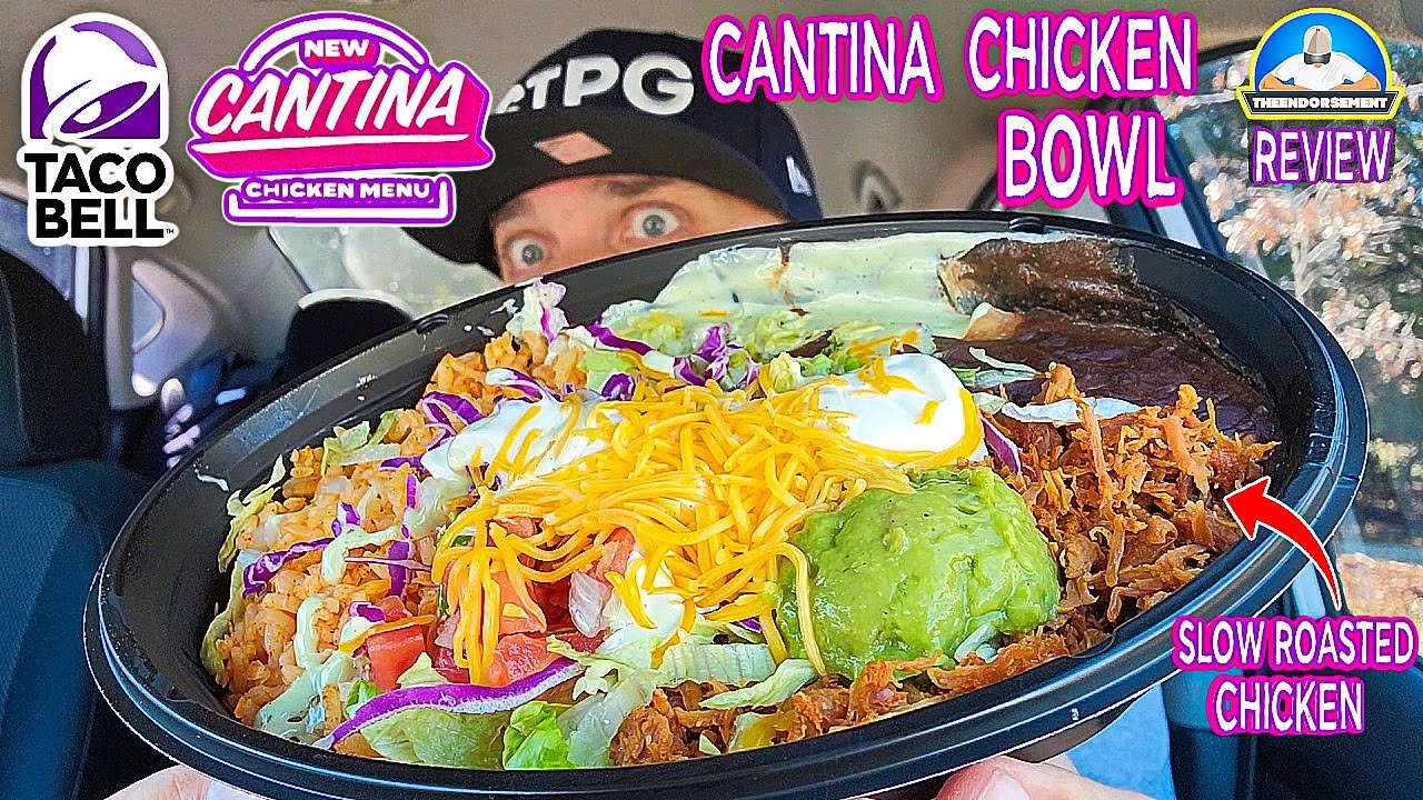 Taco Bell® Cantina Chicken Bowl Review! 🐔🥣 | NEW Cantina Chicken Menu ...