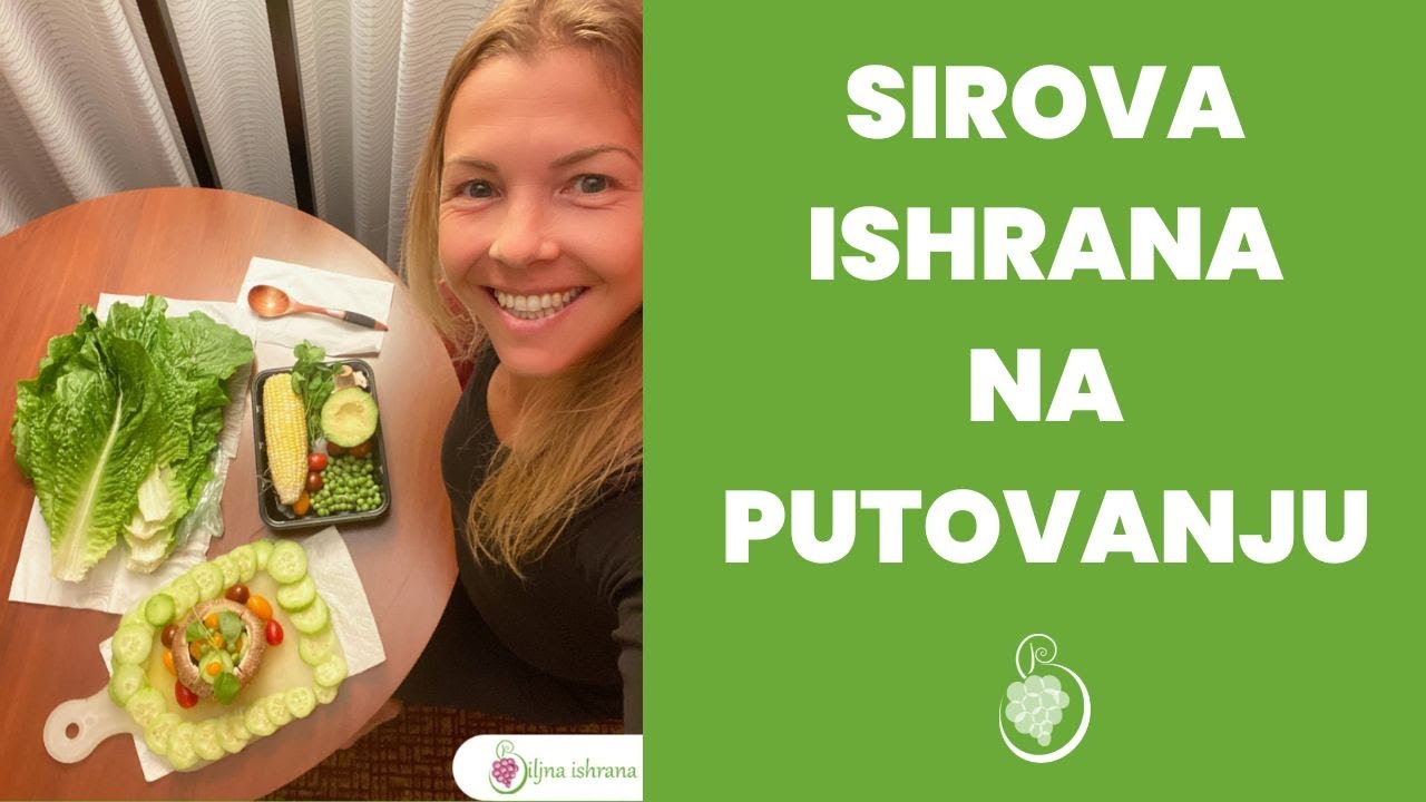 Sirova Ishrana na putovanju - YouTube