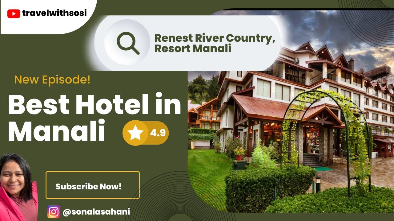 Best Hotel at Renest River Country Resort, Manali by Sonal Sahani ...
