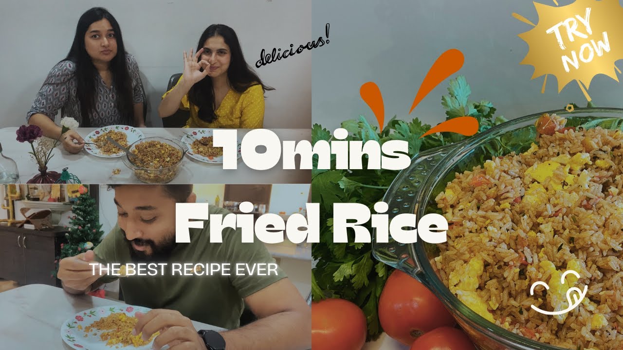 Ultimate Fried Rice in 10 Minutes l All time favorite recipe l MUST TRY ...