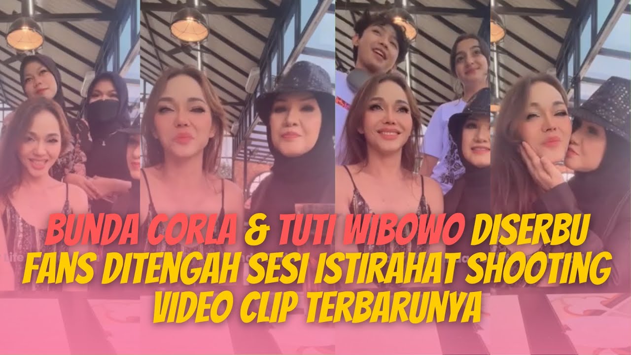 Bunda Corla & Tuti WIbowo diserbu fans ditengah sesi istirahat shooting video clip terbarunya ...
