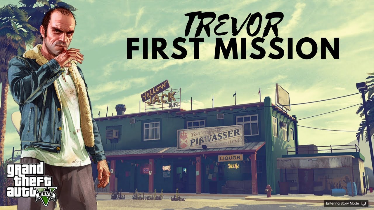 Grand Theft Auto V | TREVOR FIRST MISSION - YouTube