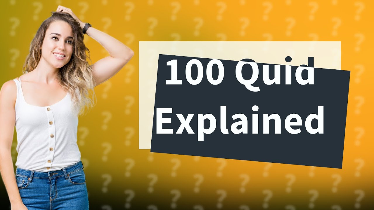What is 100 quid? - YouTube